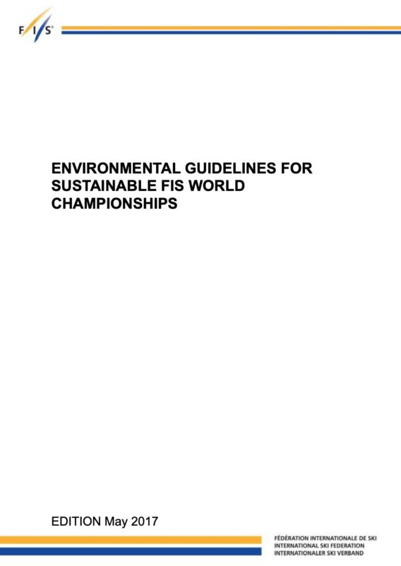 Sustainability » Environmental guidelines for sustainable FIS World ...